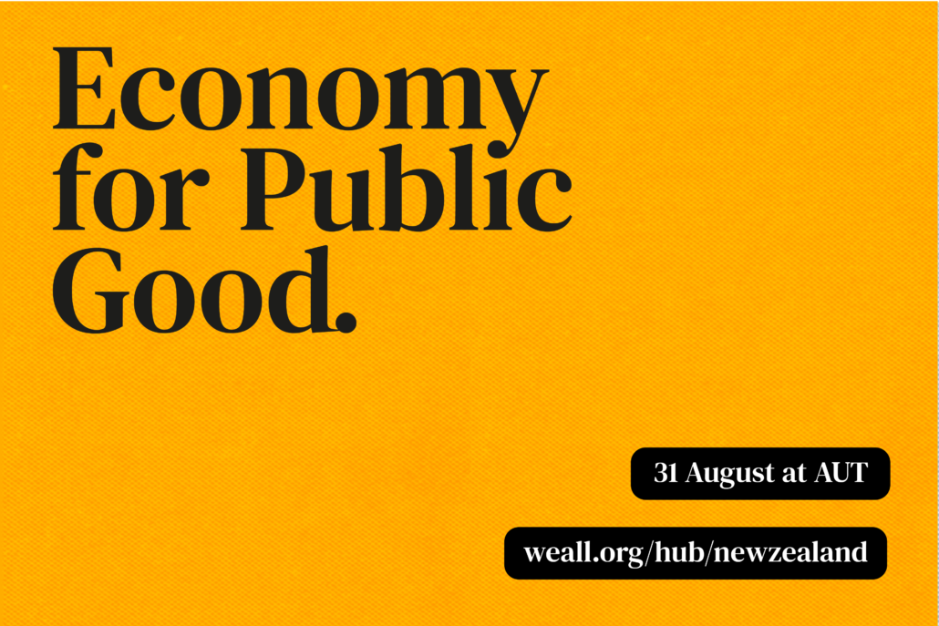 Economy for Public Good Conference : Wellbeing Economy Alliance